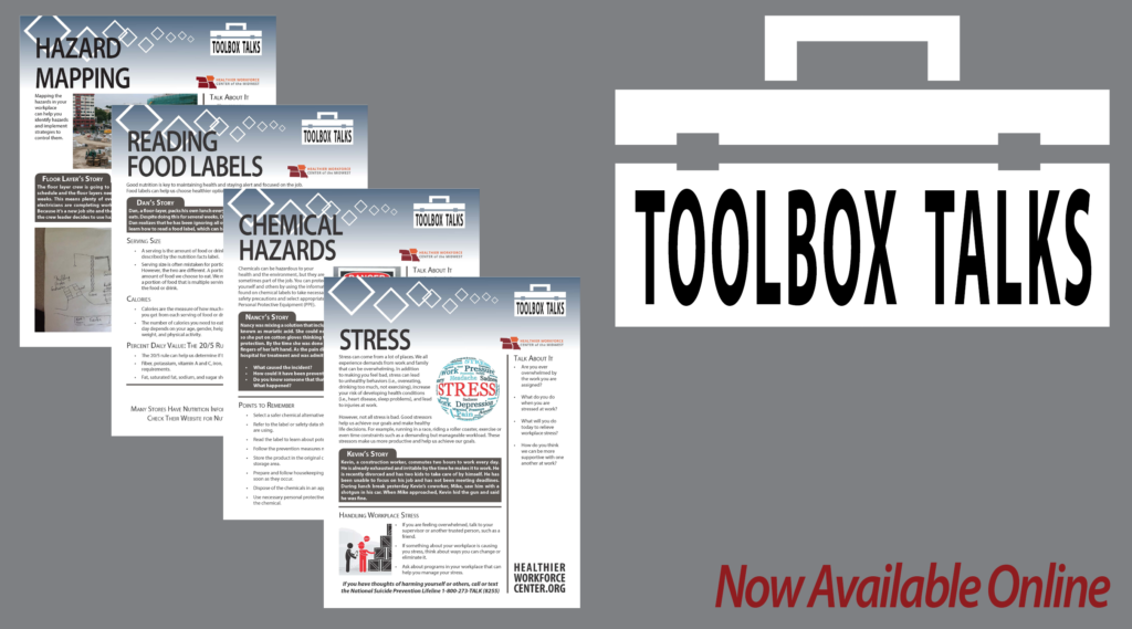 Toolbox Talks Now Available – Healthier Workforce Center of the Midwest