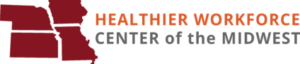 About the Center – Healthier Workforce Center of the Midwest